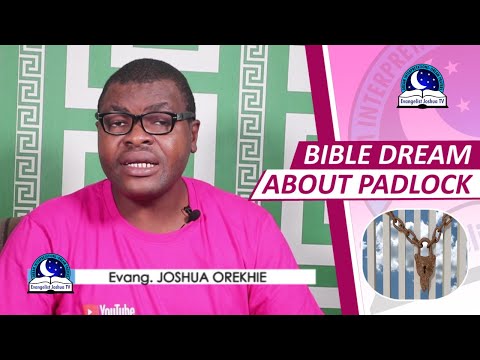 BIBLE DREAM ABOUT PADLOCK - Spiritual Meaning of Padlock And Key