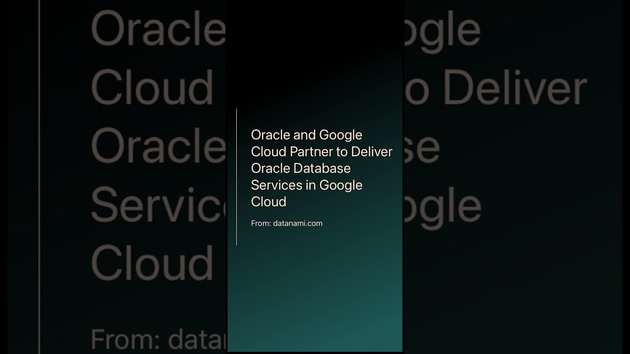 New Oracle offerings on Google Cloud
