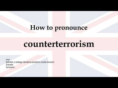 How to pronounce 'counterterrorism' + meaning