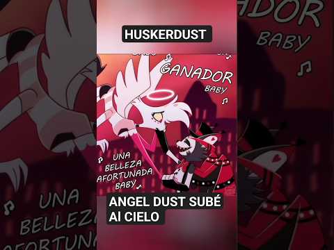 ANGEL DUST SUBE AL CIELO #huskerdust #hazbinhotel #angeldust