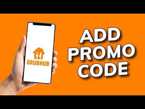 How to Add Promo Code in Grubhub 2025?