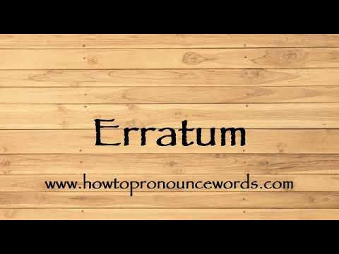 How To Pronounce Erratum ? How To say Erratum New Video