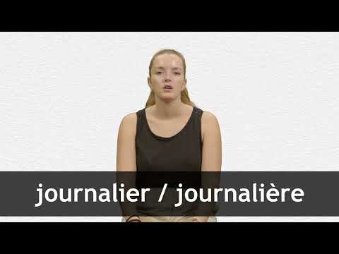 English Translation of “JOURNALIER” | Collins French-English Dictionary