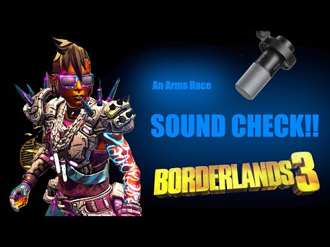 BORDERLANDS 3 - Arms Race MIC TEST