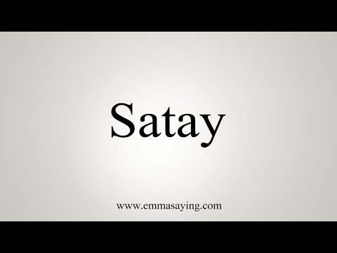 How To Say Satay