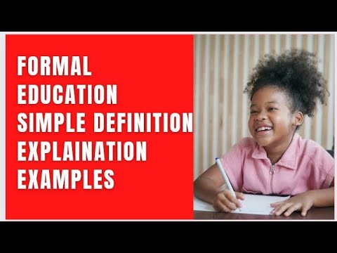 Formal Education | Simple Definition & Explanation with example in Urdu| رسمی تعلیم کی وضاحت