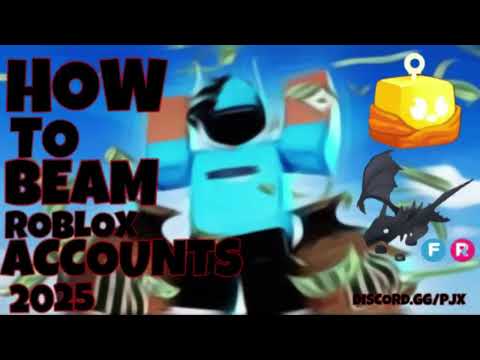 How To Beam Roblox Accounts 2025 Pc and Mobile
