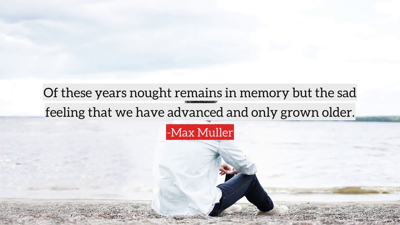 Max Muller top Quotes, best quotes from Max Muller