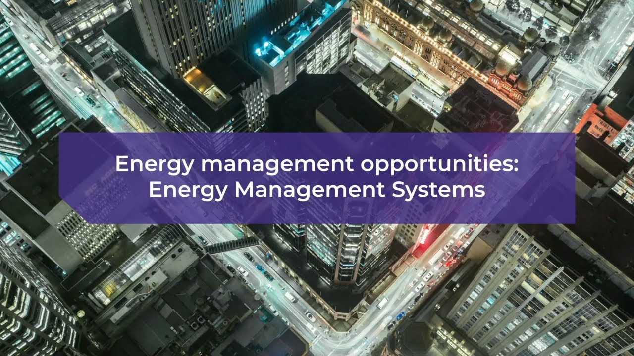 Energy management opportunities: EnMS
