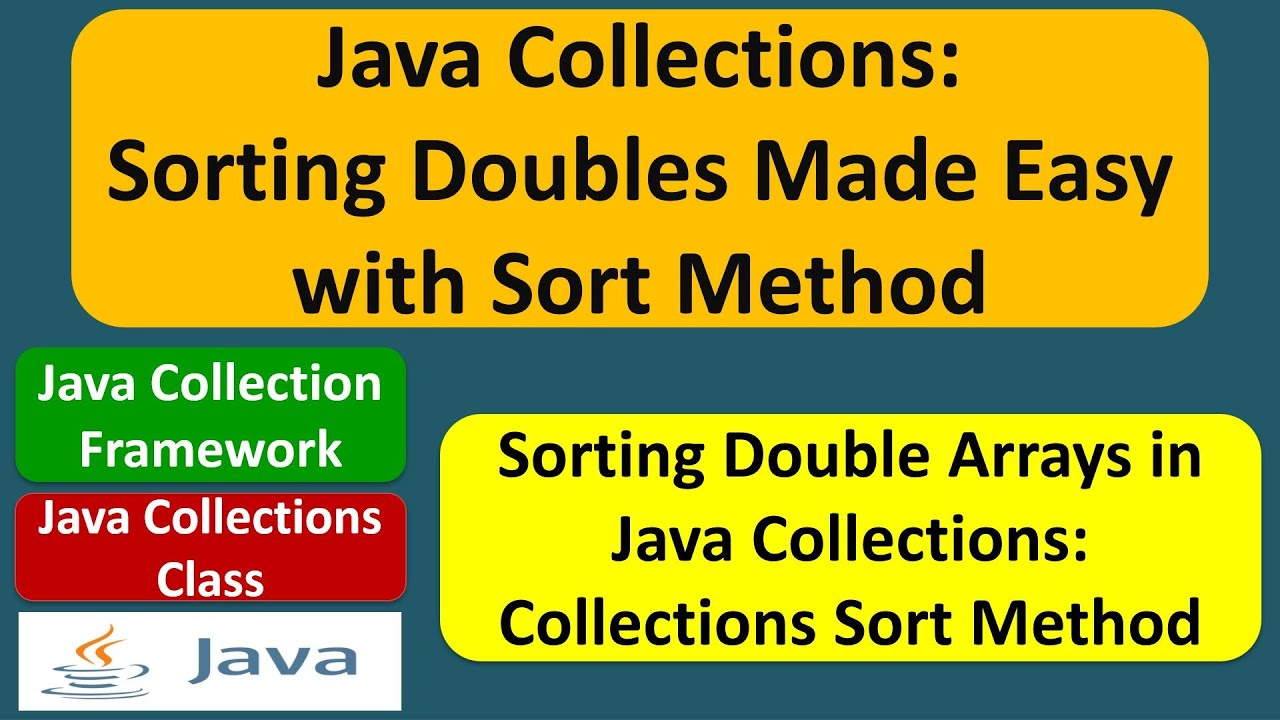 Java Collections: Sorting Doubles Made Easy with Sort Method | Java Collection Framework