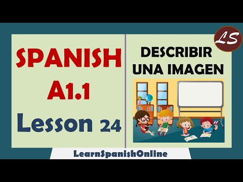 Describir una Foto en Español | Describing a Picture in Spanish | A1 - Lesson 24