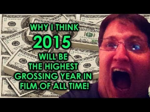 2015 = HIGHEST GROSSING YEAR IN FILM HISTORY!