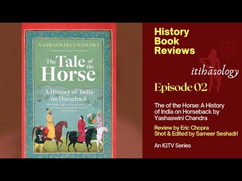 History Book Review: The Tale of The Horse by Yashaswini Chandra