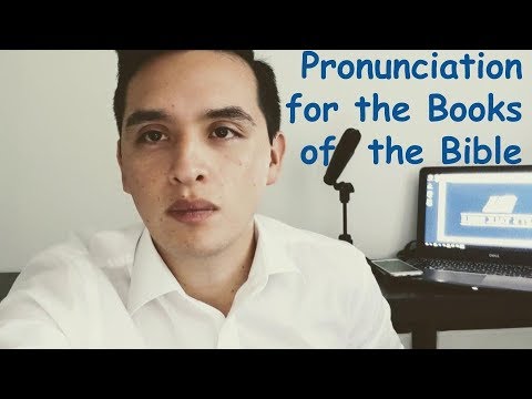 How to Pronounce the Books of the Bible and Other Pronunciation Tips
