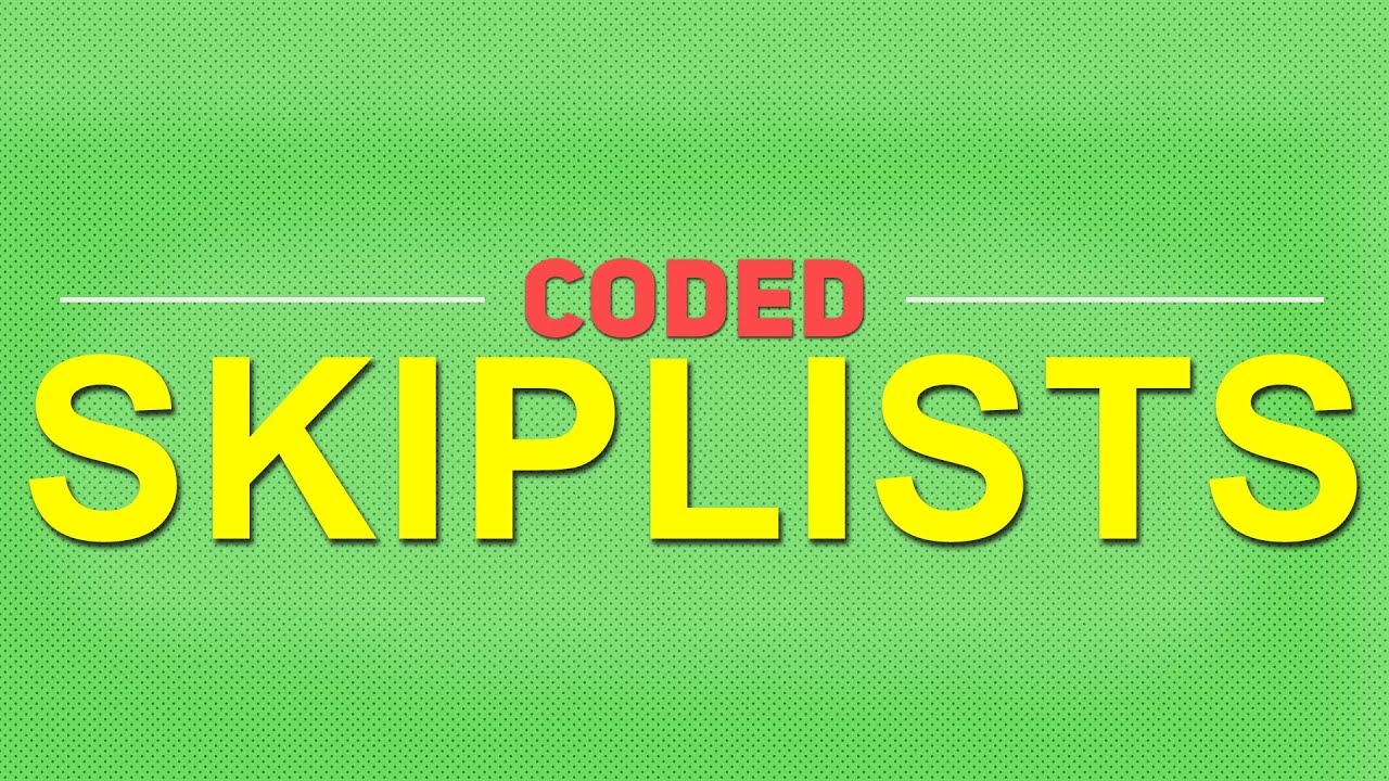 Skip Lists CODED | Java