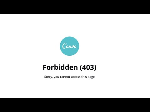 7 Ways To Fix Canva Error Code 403