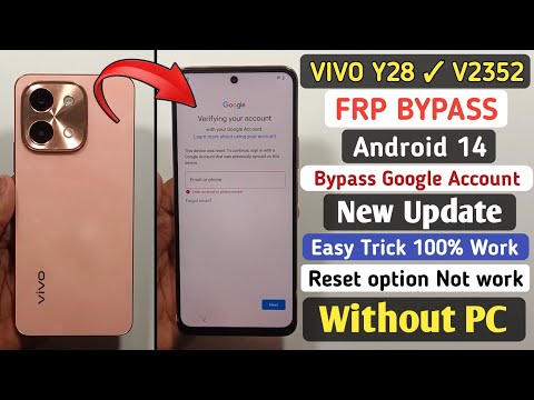 VIVO Y28 (V2352) Frp Bypass | VIVO Y28 Android 14 Frp Unlock/Bypass Google Account Lock Without PC