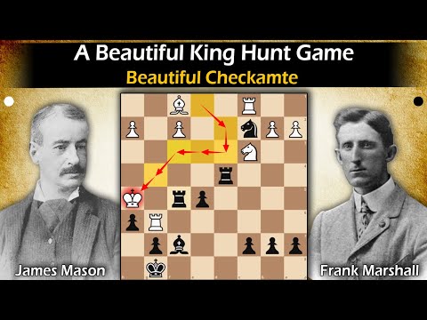 A Beautiful King Hunt Game | Mason vs Marshall 1902