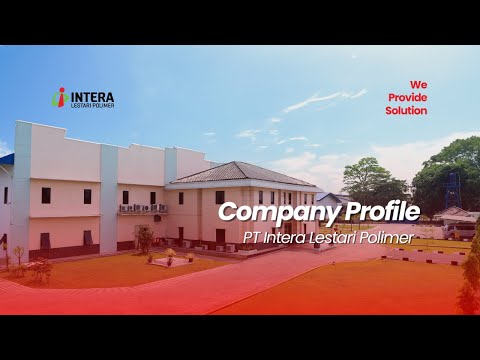 Company Profile PT Intera Lestari Polimer