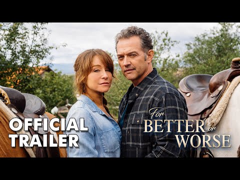 For Better or Worse - Official Trailer