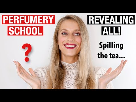 I went to Perfumery School...