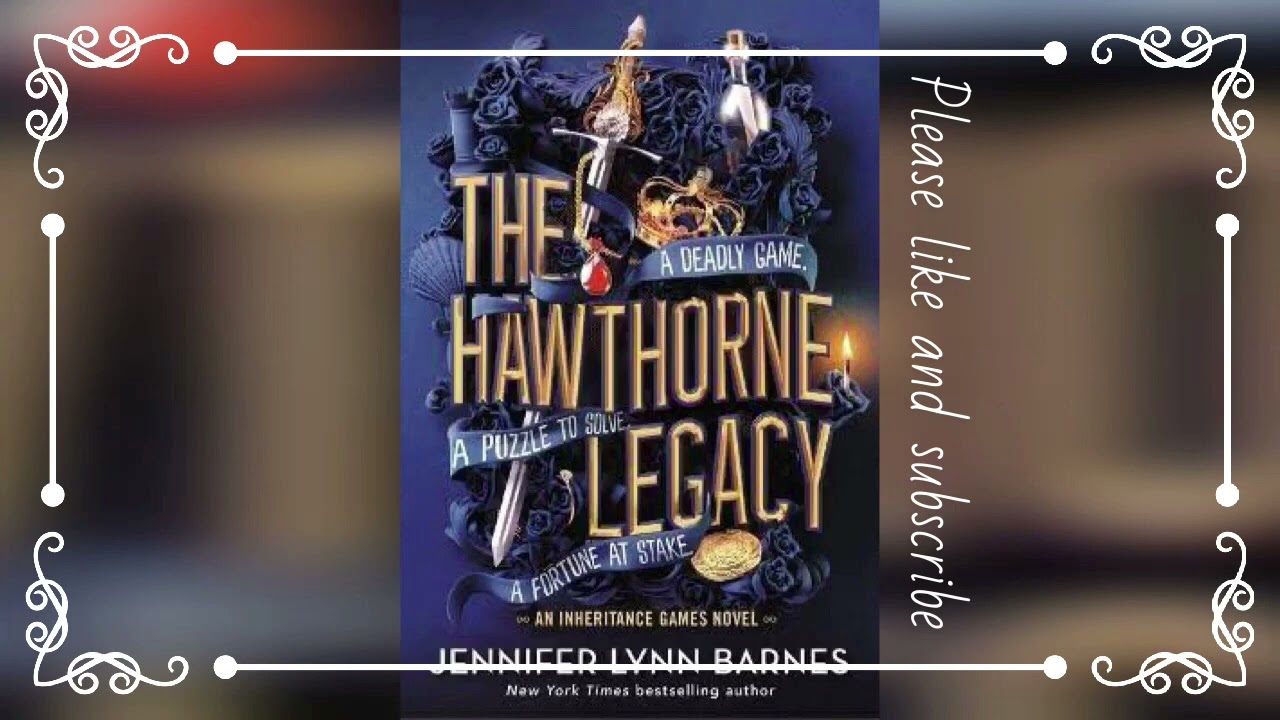 The Hawthorne legacy(The Inheritance Game 2) -Audio[audiobook with subtitles]