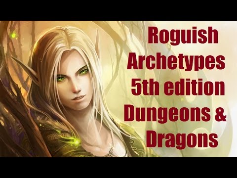 Rogue Archetypes for D&D 5th edition