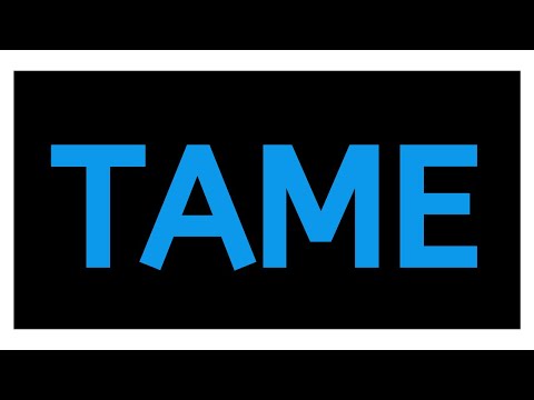 Tame Meaning || By ENGLISH DAIS ||