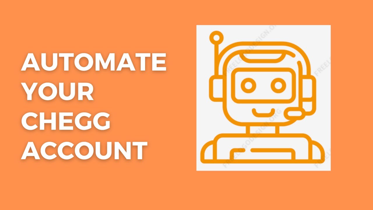 How to automate your Chegg account