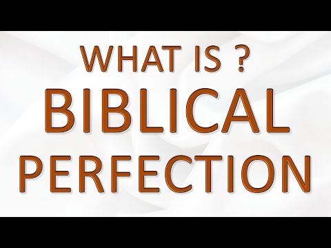 What is Bible Perfection? - Dr Tim Jennings