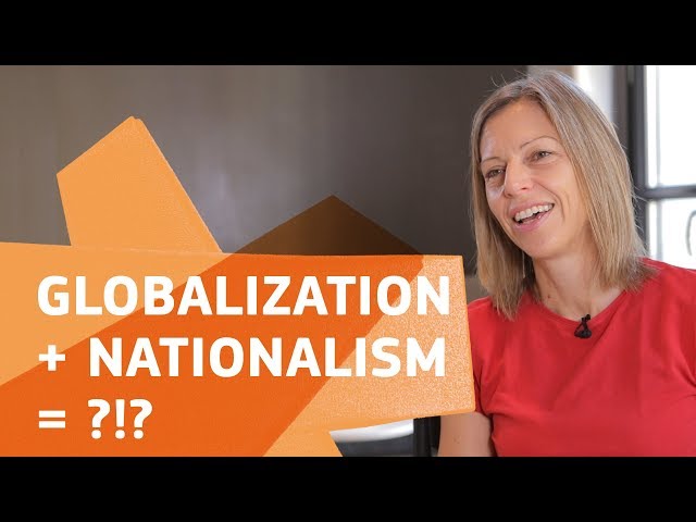 What does nationalism look like in today’s global world? N&N W9 ...