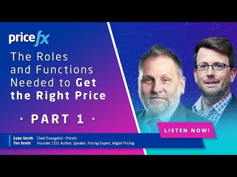 The Roles and Functions Needed to Get the Right Price Part1