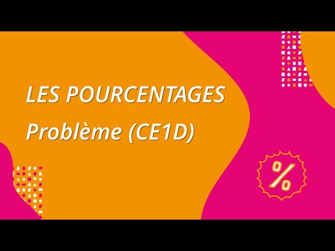 Les pourcentages : problème (#CE1D)