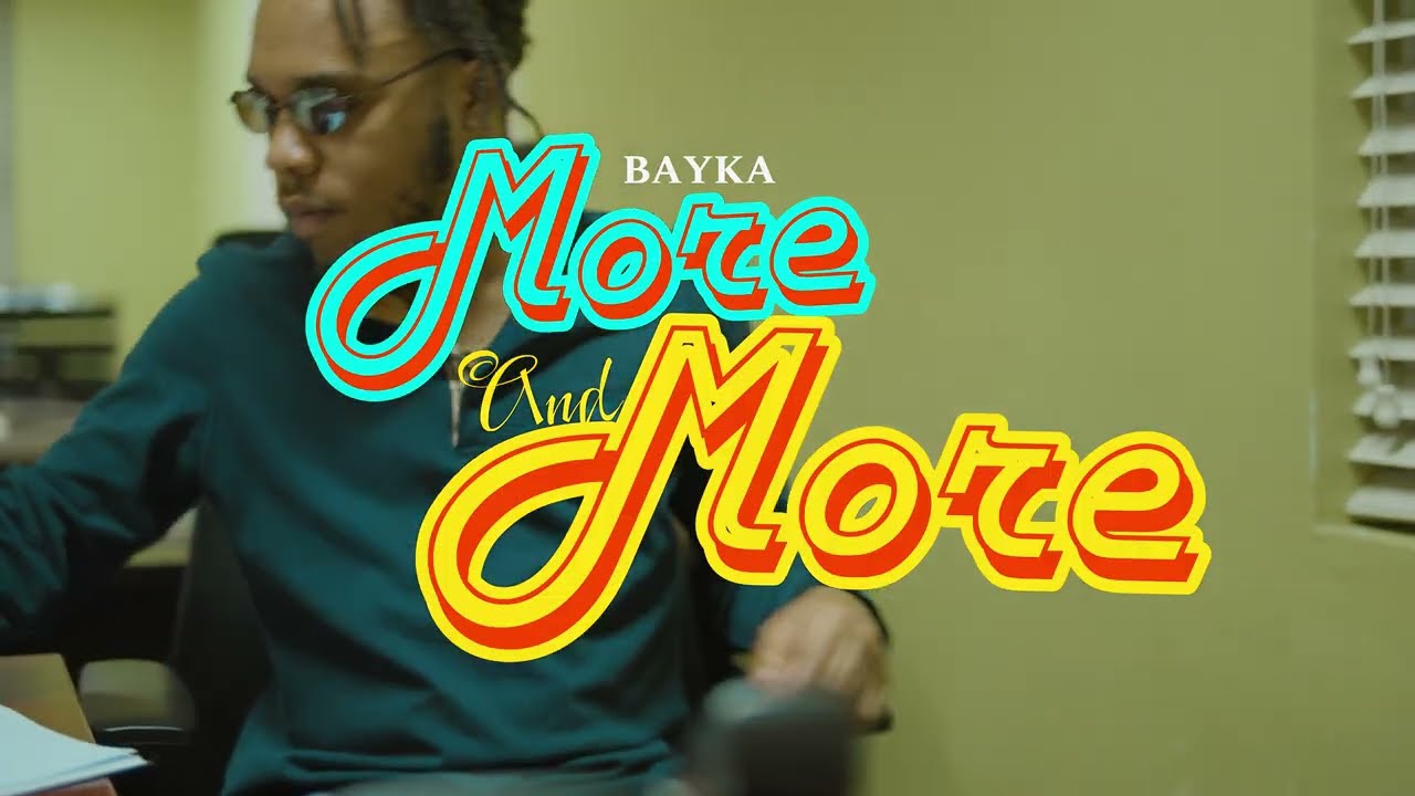 More And More by Bayka from Jamaica | Popnable
