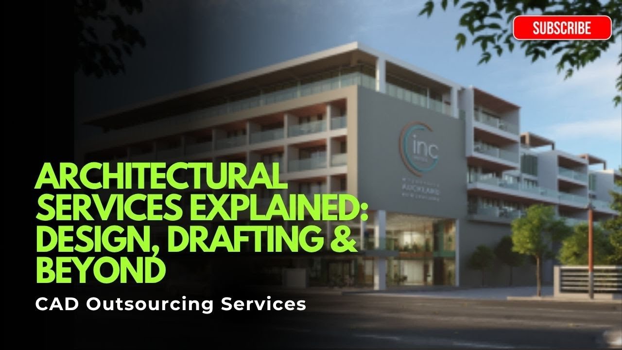 Architectural Services Explained: Design, Drafting & Beyond