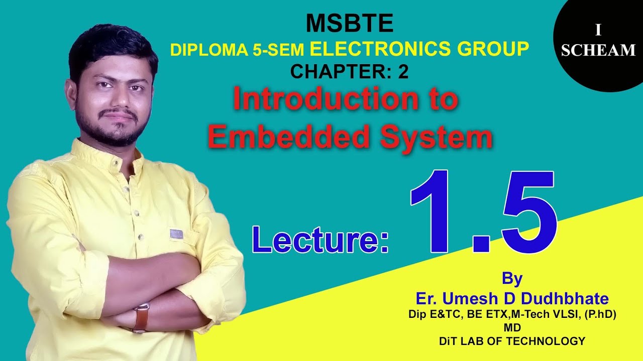 EMBEDDED SYSTEM # CHAPTER 1: Introduction to Embedded System | Lecture 1.5