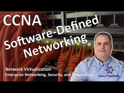 Software-Defined Networking - Network Virtualization - ENSA - CCNA - KevTechify | vid 67