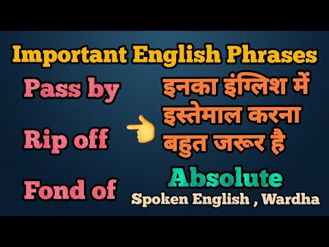 English Phrases in Hindi | Pass by , Rip off , Fond of | English Speaking Training | Absolute