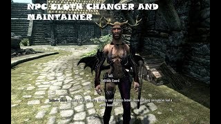 Npc Cloth Changer and Maintainer-mod allows you to change npc and ...