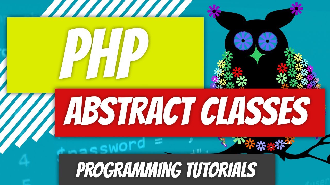 Abstract Classes - PHP - P60