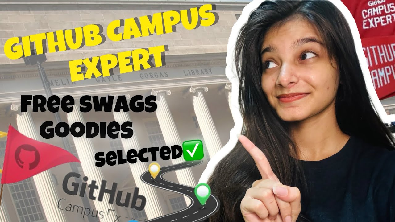 Become a Github Campus Expert | Free Swags | College Club | Github Developer Pack