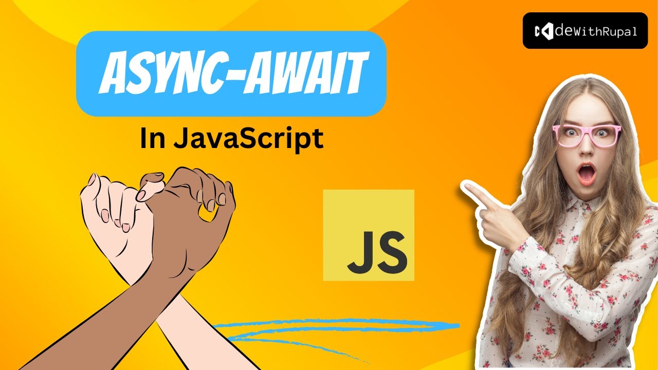 Async Await easy explanation in JavaScript | JavaScript Tutorial in Hindi #javascript