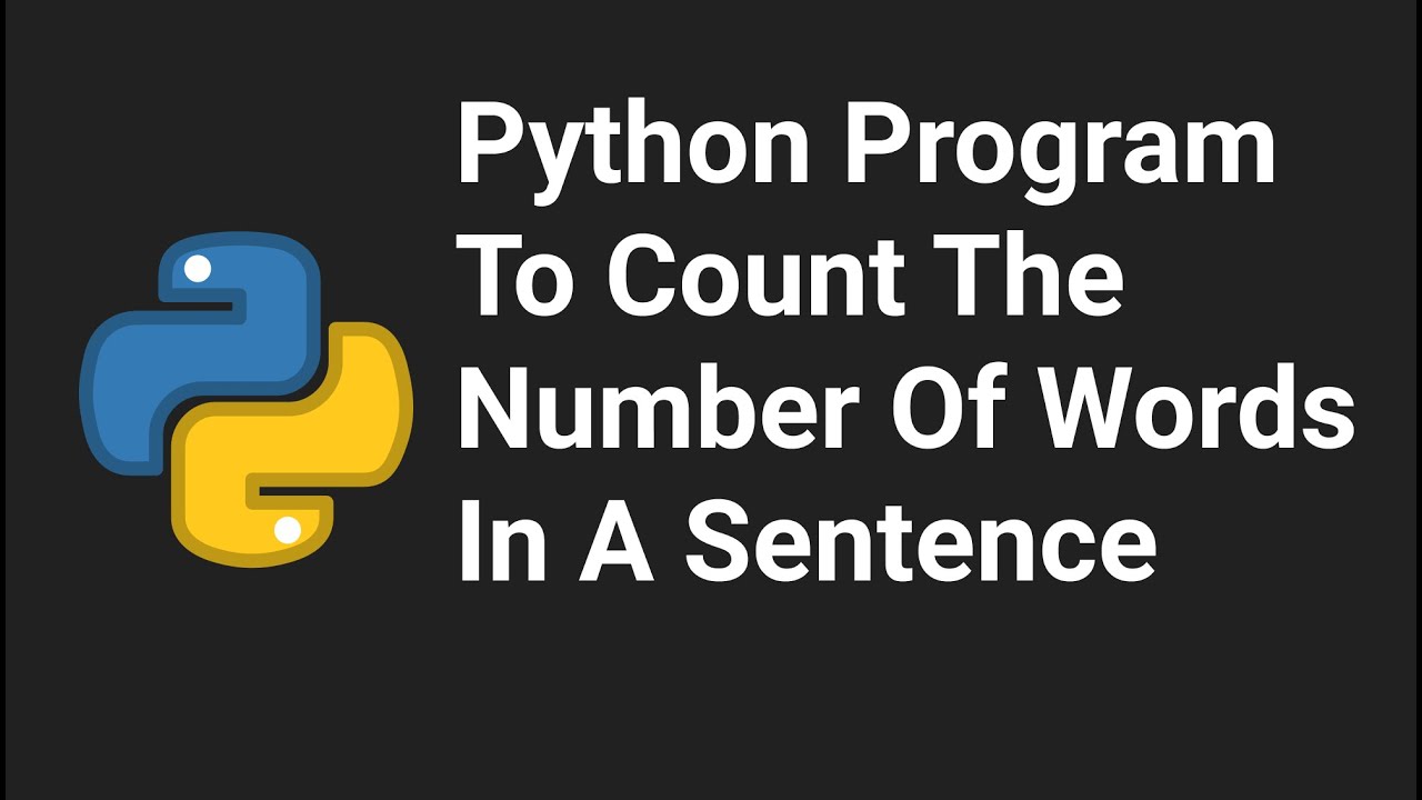How to Count the Number of Words In a Python String - 2021