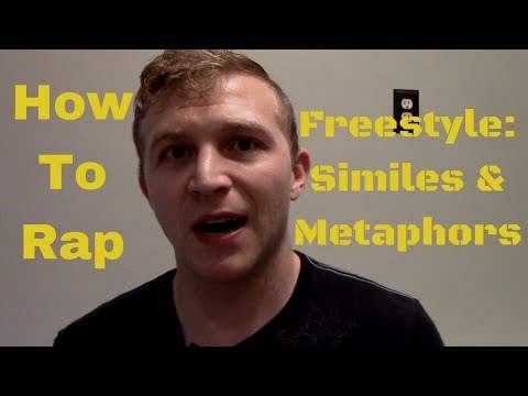 How To Rap: Leading Phrases To Freestyle Similes And Metaphors
