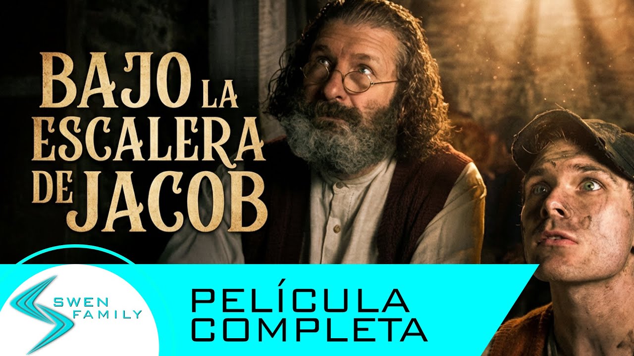 Película de FE CRISTIANA: Bajo La Escalera de Jacob | Película Completa