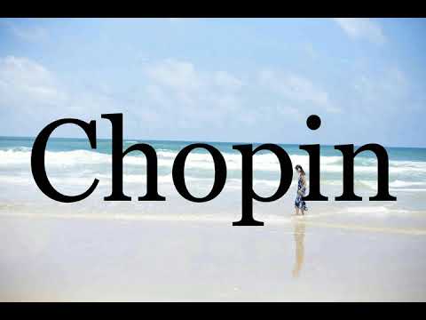 How To Pronounce Chopin🌈🌈🌈🌈🌈🌈Pronunciation Of Chopin