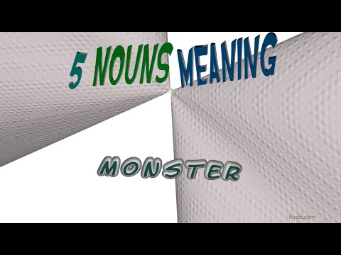 monster - 6 nouns which are synonym to monster (sentence examples)