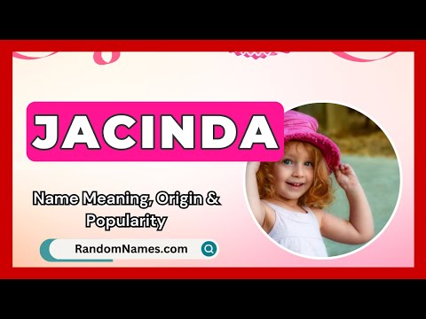 Jacinda - Baby Girl Name Meaning, Origin & Popularity - RandomNames.com