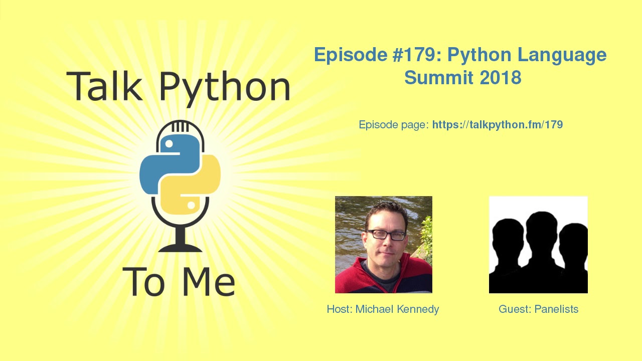 #179: Python Language Summit 2018