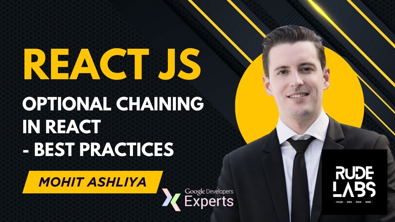 Optional Chaining in React - Best Practices | React JS Masterclass #25